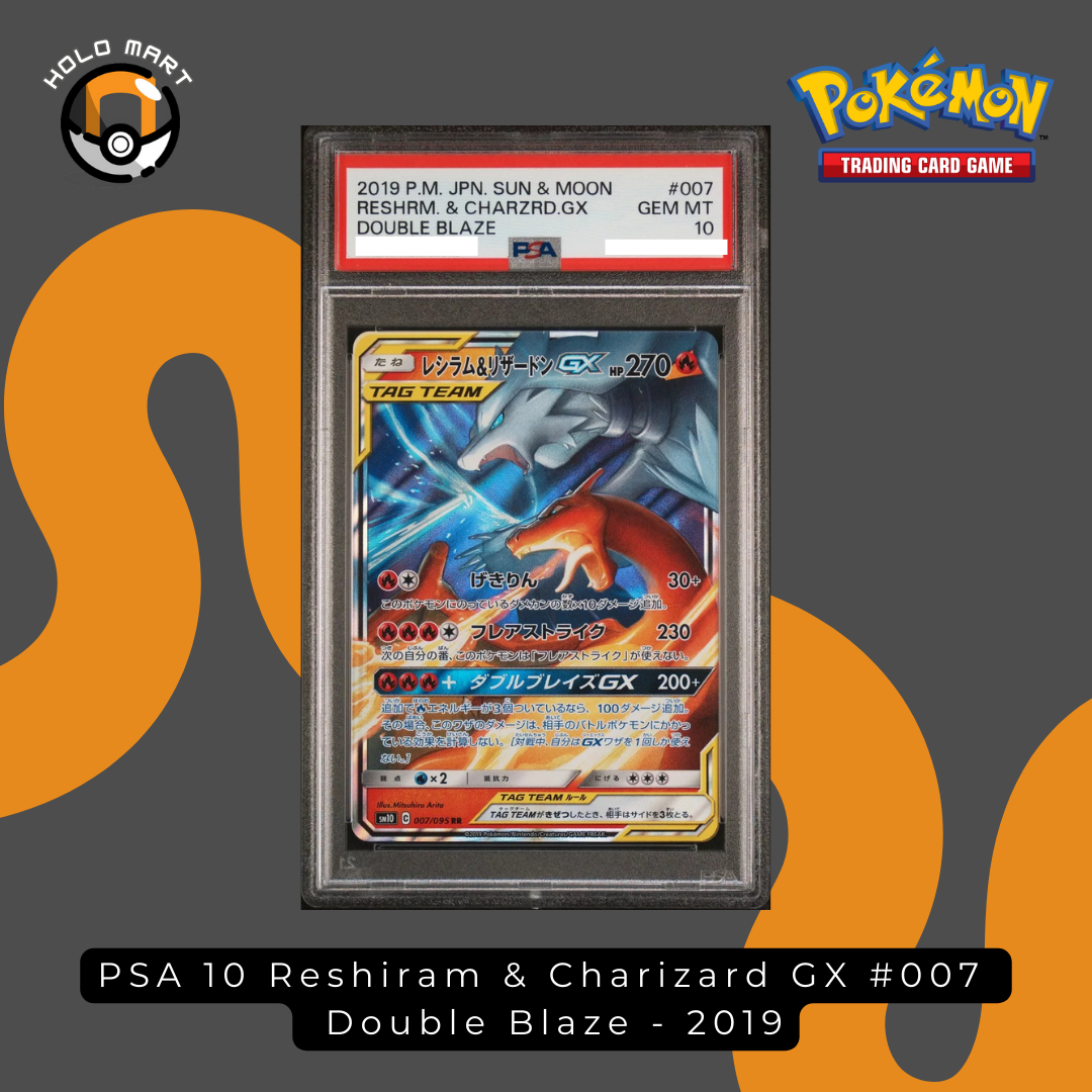 PSA 10 Reshiram & Charizard GX #007 - Double Blaze - 2019 – Holo Mart